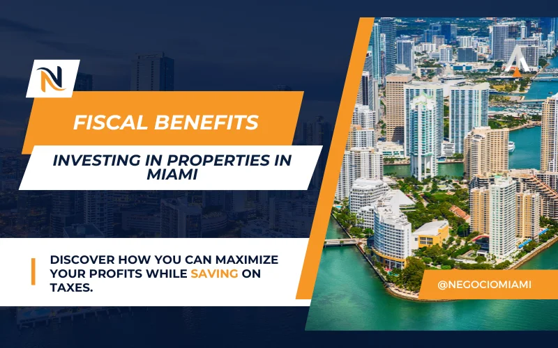 Tax Benefits of Investing in Properties in Miami