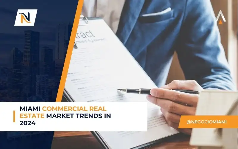Miami Commercial Real Estate Market Trends 2024: A Comprehensive Analysis
