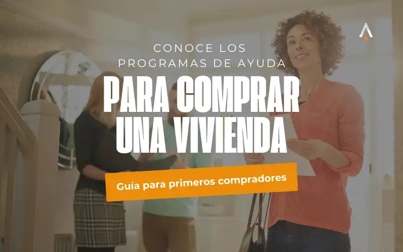 Aprovecha al máximo los programas de compra de vivienda en 2025: Guía ...